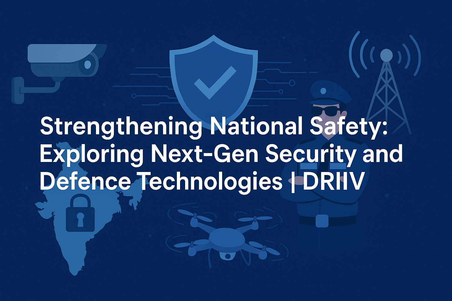 Strengthening National Safety: Exploring Next-Gen Security and Defence ...